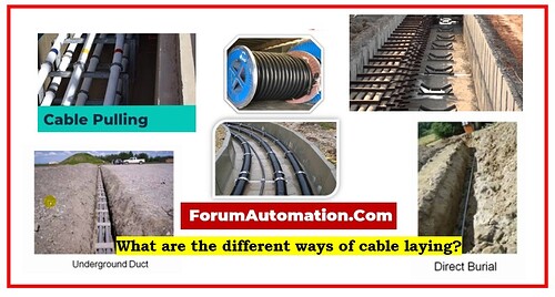 What are the different ways of cable laying? - Electrical - Industrial ...