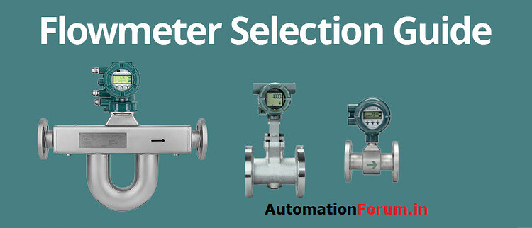How to choose a right Flow meter? - Flow Measurement - Industrial ...