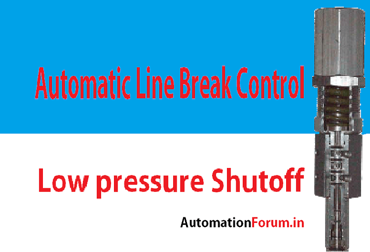 What is Automatic Line Break Control / Low pressure shutoff? - Field ...